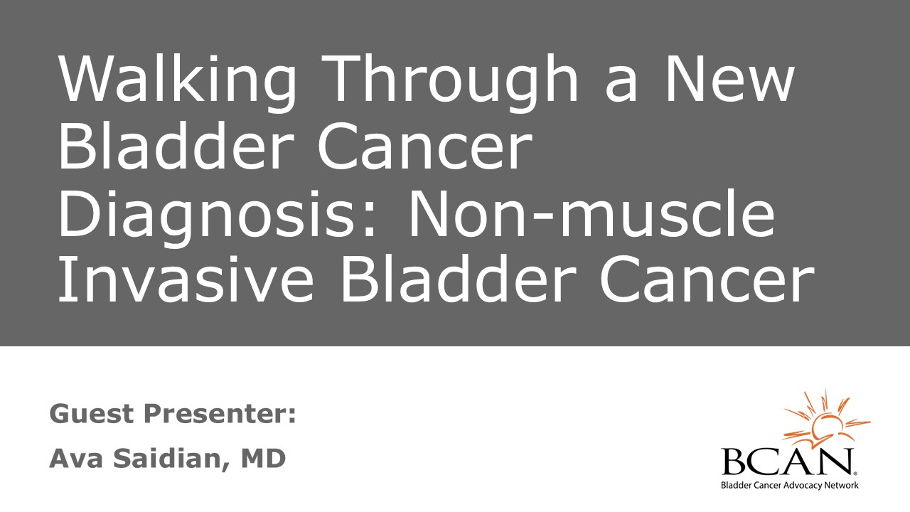 Webinar | Walking Through a Non-Muscle Invasive Bladder Cancer ...
